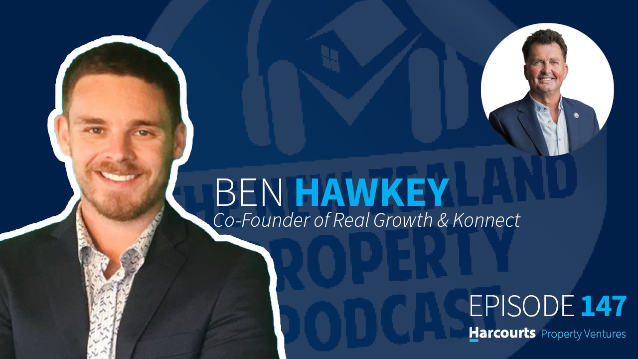 NZ Property Podcast EP 147: Mark interviews Ben Hawkey, Co-Founder of ...