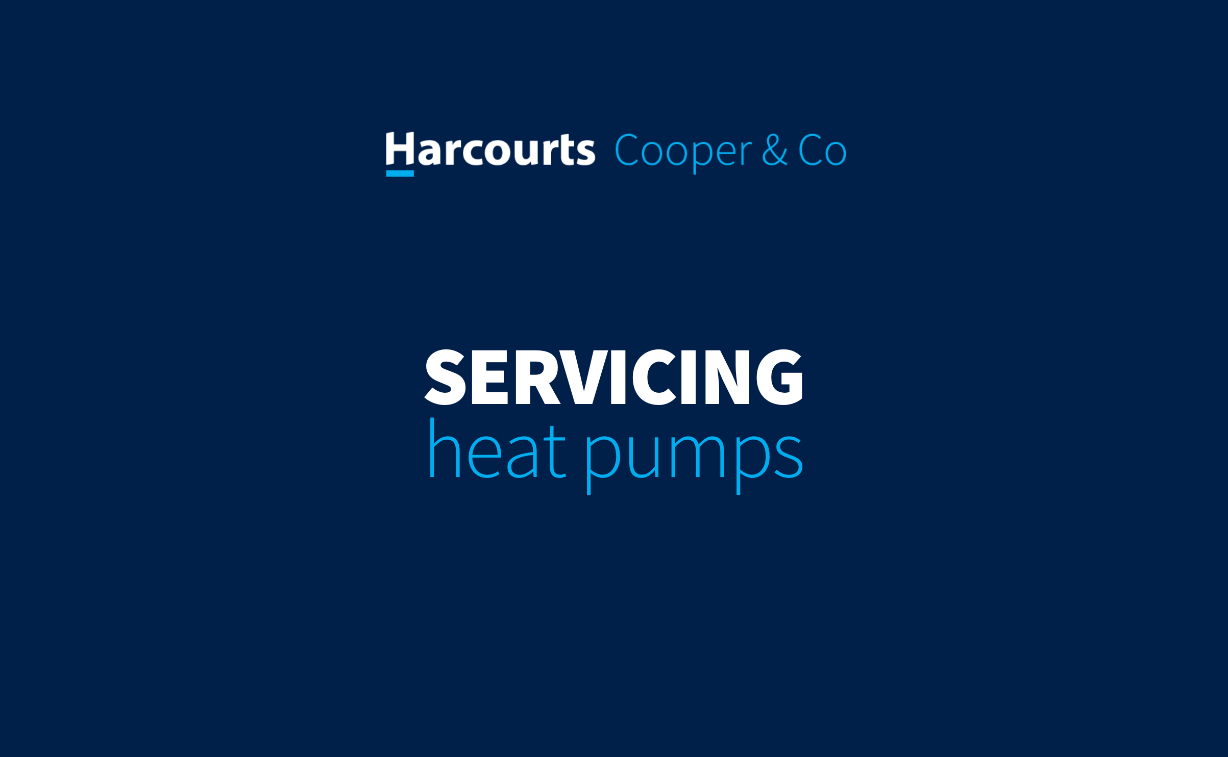 Servicing Heat Pumps | Harcourts Cooper & Co Resources | Harcourts New ...