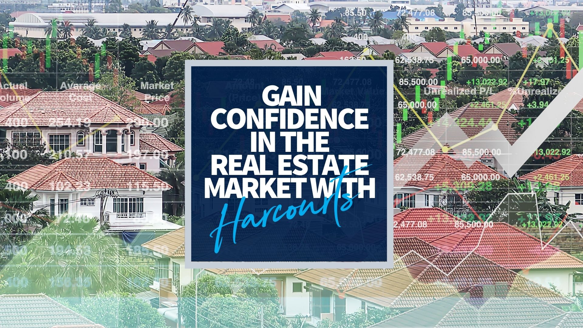 Gain Confidence In the Real Estate Market With Harcourts | Resources | Harcourts Australia