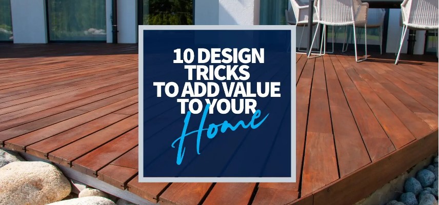 10 Design Tricks to Add Value To Your Home | Resources | Harcourts New ...